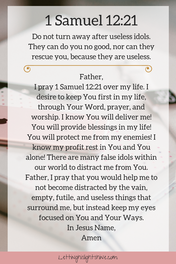 1 Samuel 12:21 – Letting His Light Shine