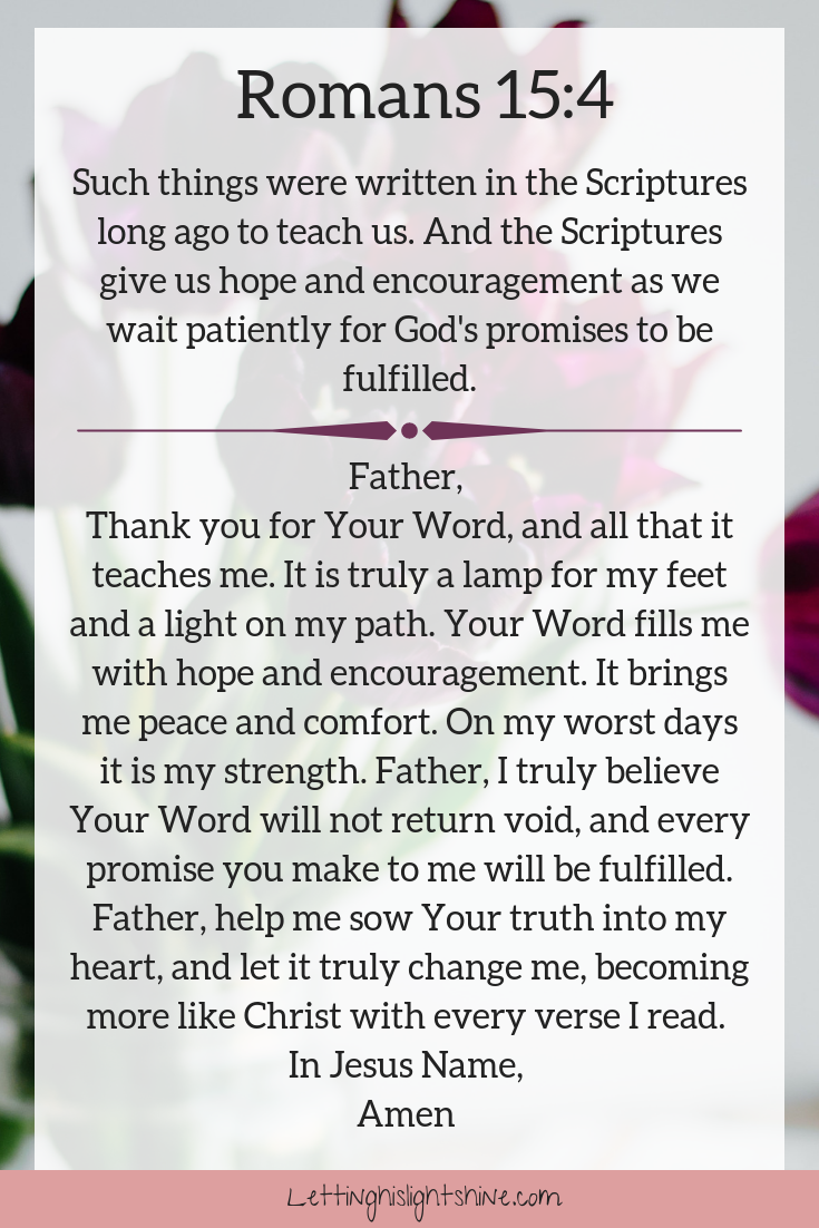 Romans 15 4 Letting His Light Shine Romans 15 4 Letting His Light Shine
